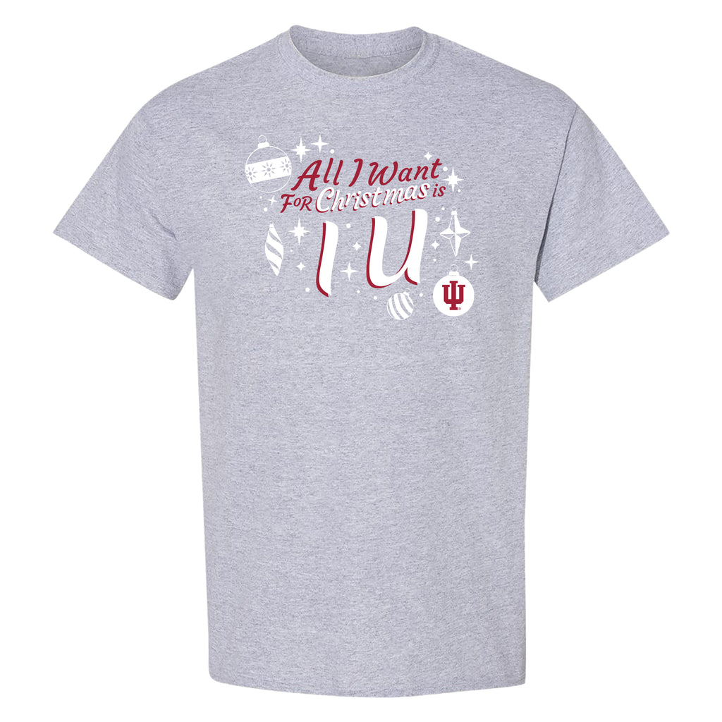 Indiana Hoosiers All I Want For Christmas Is IU T Shirt - Sport Grey ...